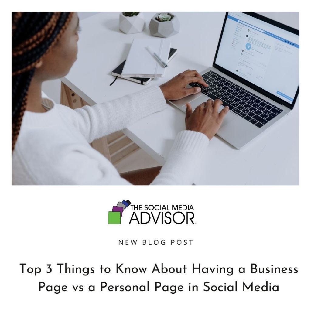 Top 3 Things to Know About Having a Business Page vs a Personal Page in ...