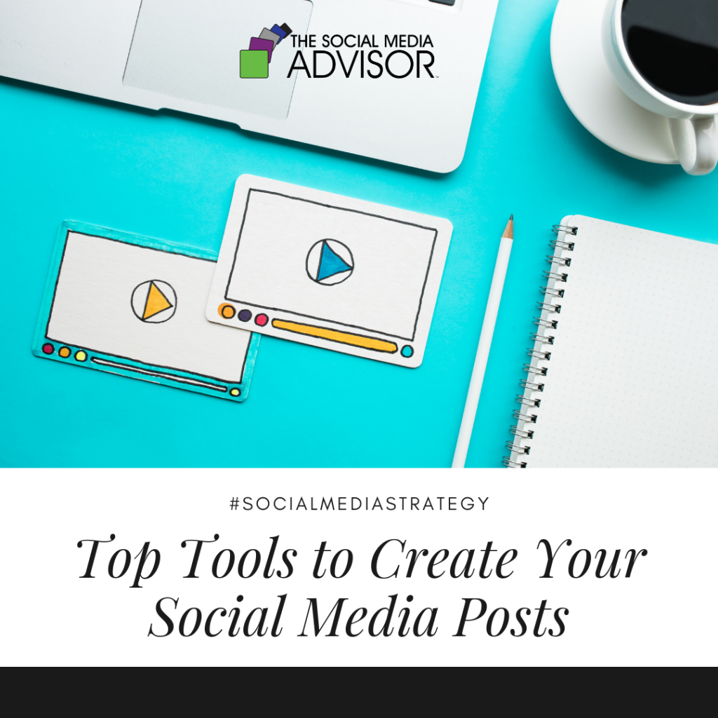 #SocialMediaStrategy - Top Tools to Create Your Social Media Posts ...