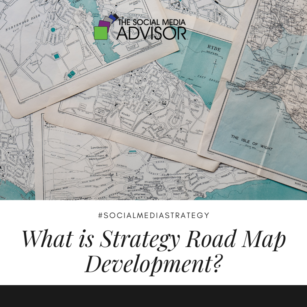 #SocialMediaStrategy - What is Strategy Road Map Development? - The ...