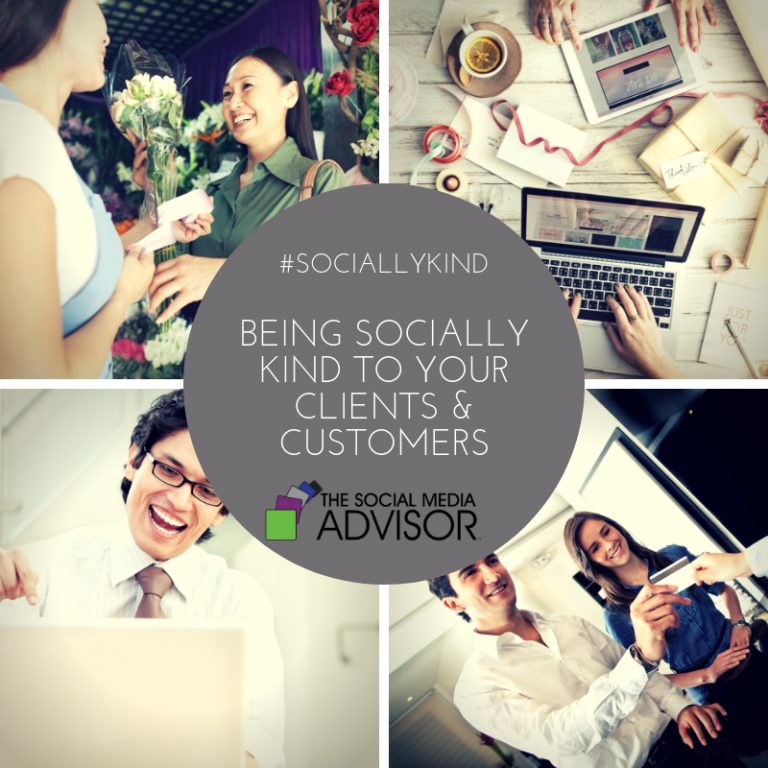 #SociallyKind - Being Socially Kind to Your Clients & Customers - The ...