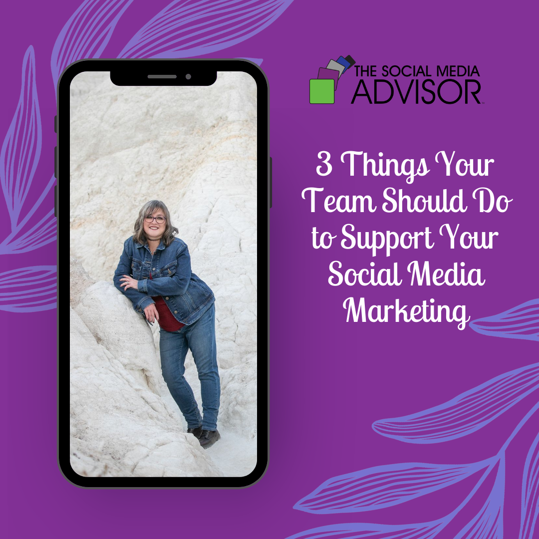 3 Things Your Team Should Do to Support Your Social Media Marketing ...